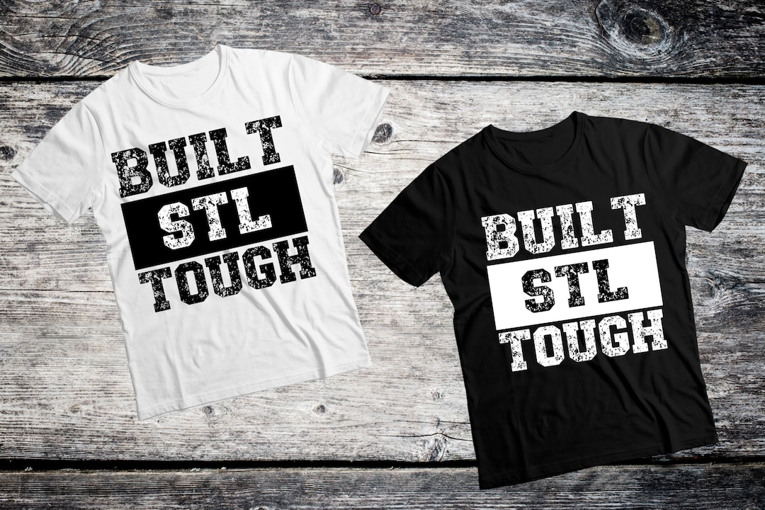 Built STL Tough Shirt, St. Louis Shirt, 314 Day T Shirt, Gift for Him ...