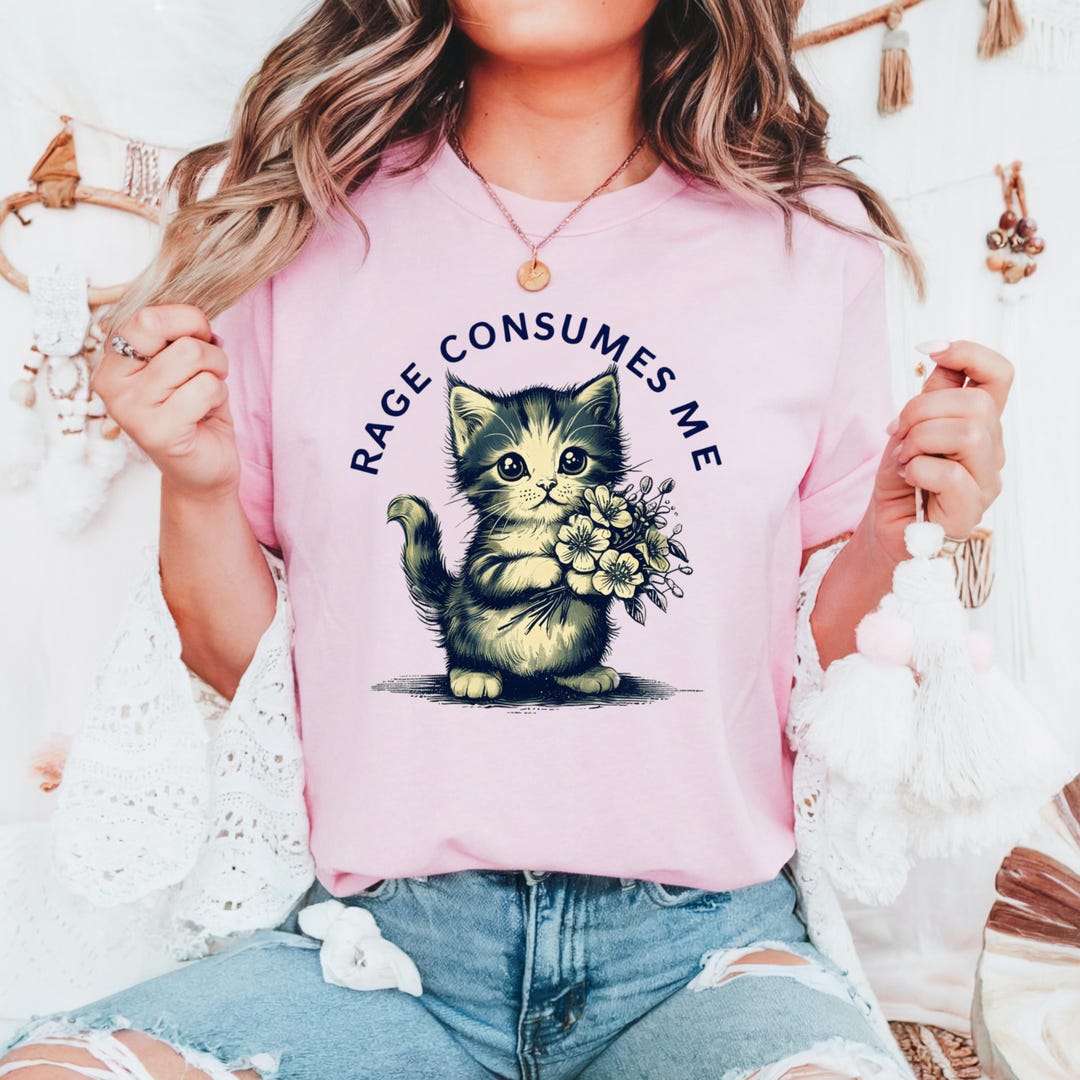 Rage Consumes Me Kitten, Minimalist Funny Digital Design, Nearly Feral ...