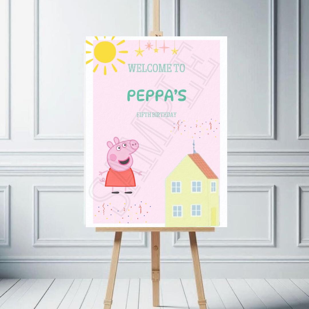 Editable Peppa Birthday Welcome Sign, Digital Design, Girl Pig Party ...