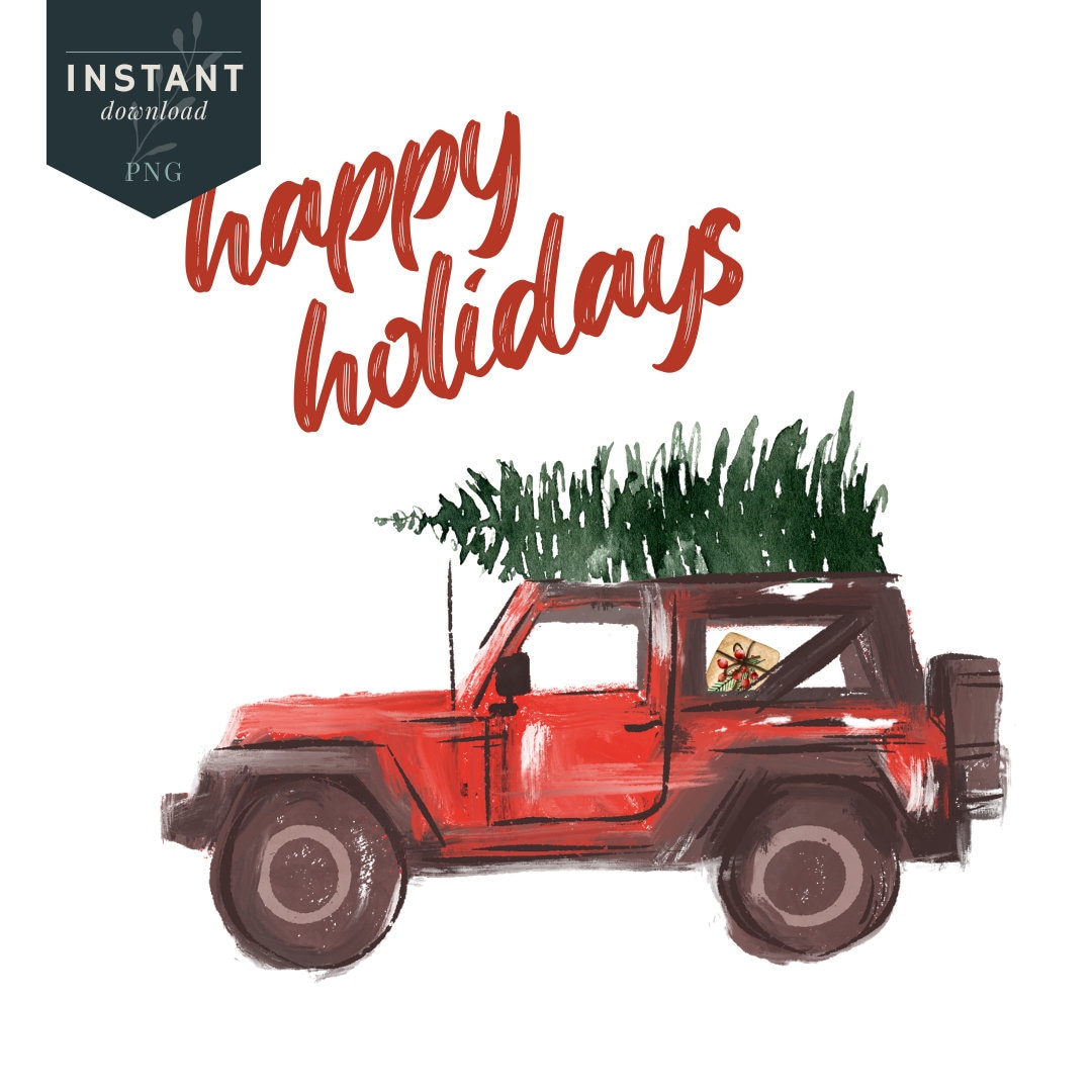 Happy Holidays | Christmas Tree on 4x4 SUV | Watercolor | PNG Digital ...