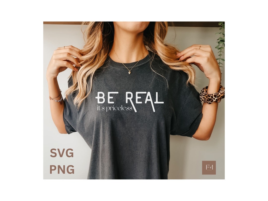 Be Real SVG PNG, Vintage Style SVG, Grunge Svg Png - Etsy