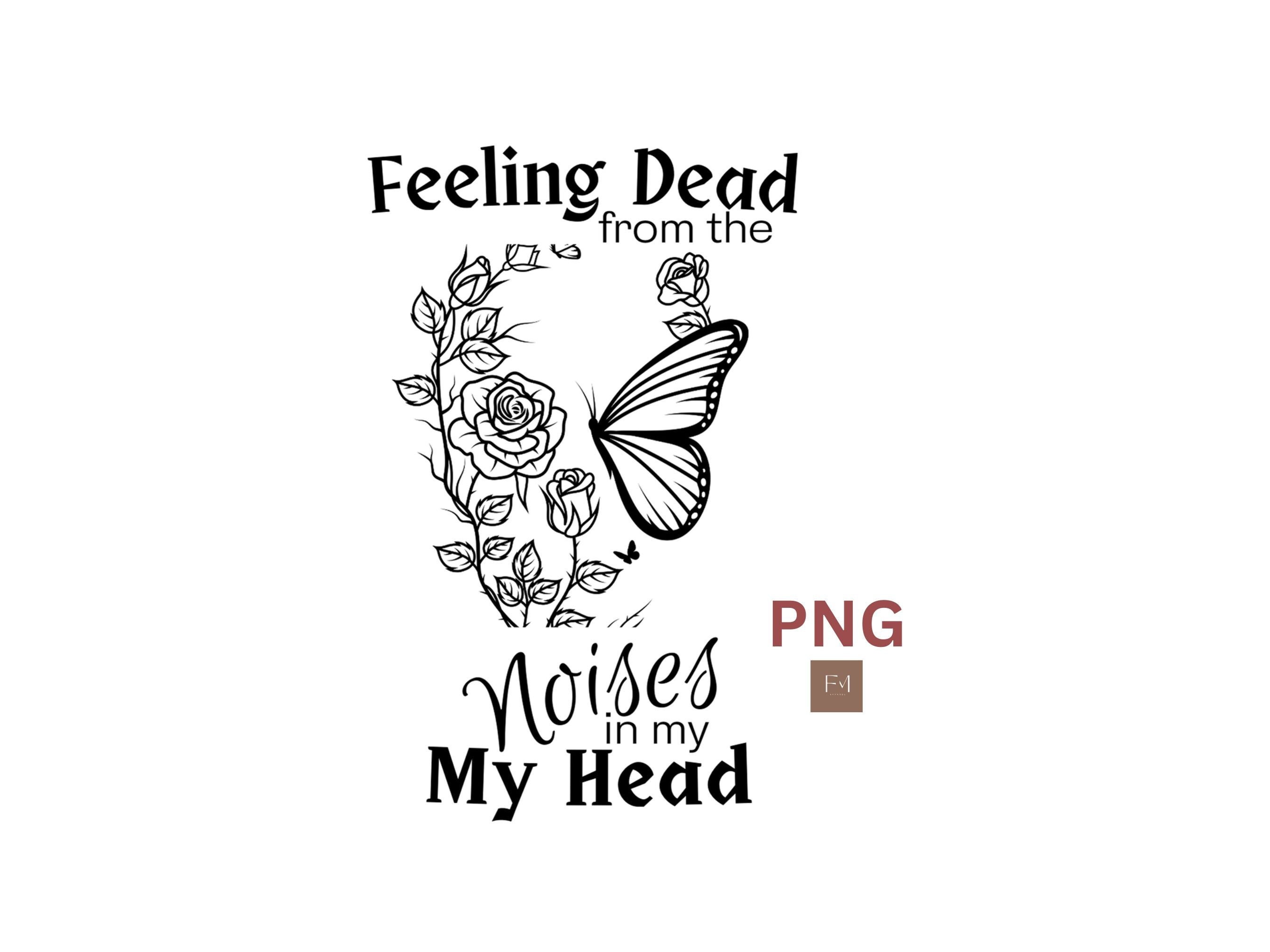 Dead Inside PNG, Noises in My Head PNG, Floral Skull, Skeleton PNG ...