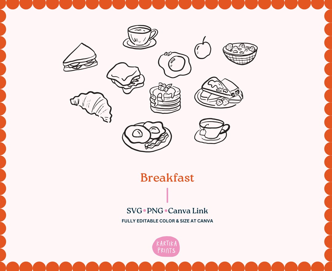 Bundle Breakfast SVG PNG | Bundle Hand Drawn Various Breakfast ...