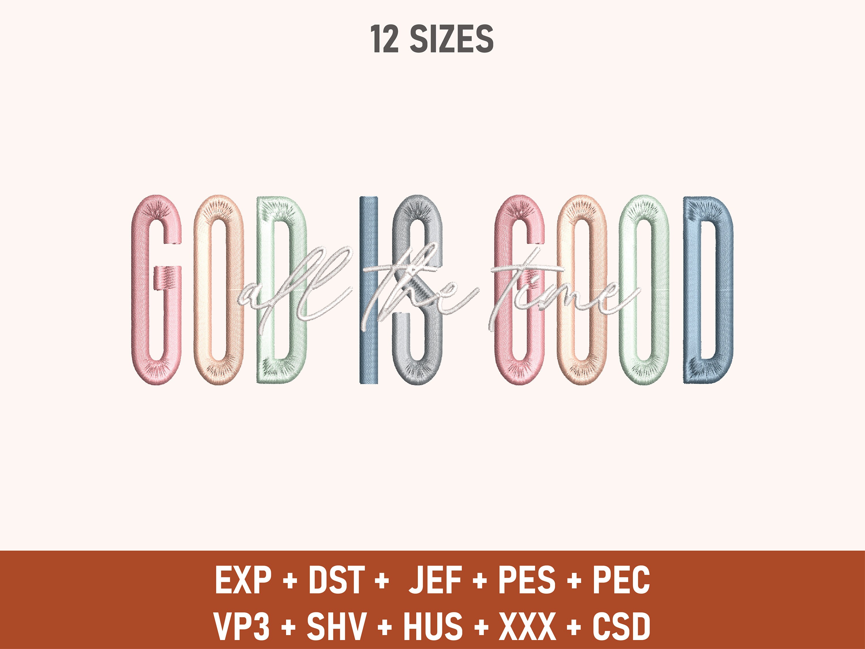 God is Good All the Time Embroidery Design, God is Good Embroidery, God ...