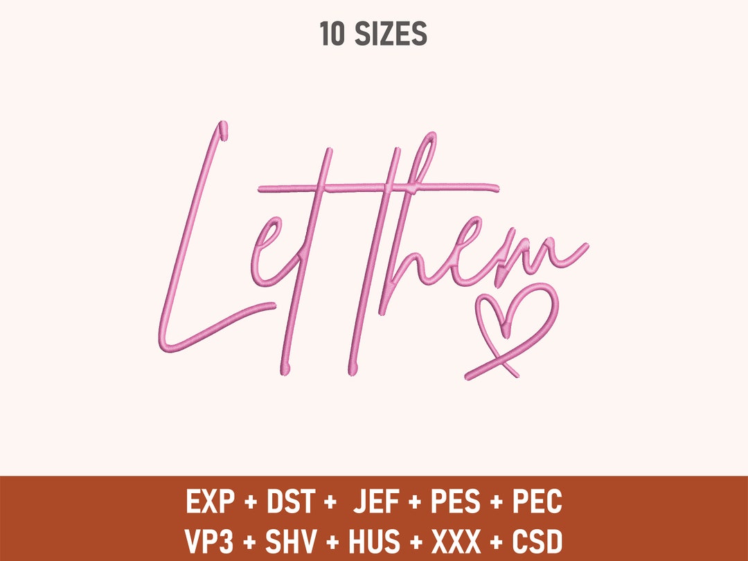 Let Them Machine Embroidery Design, Christian Embroidery, Embroidery ...