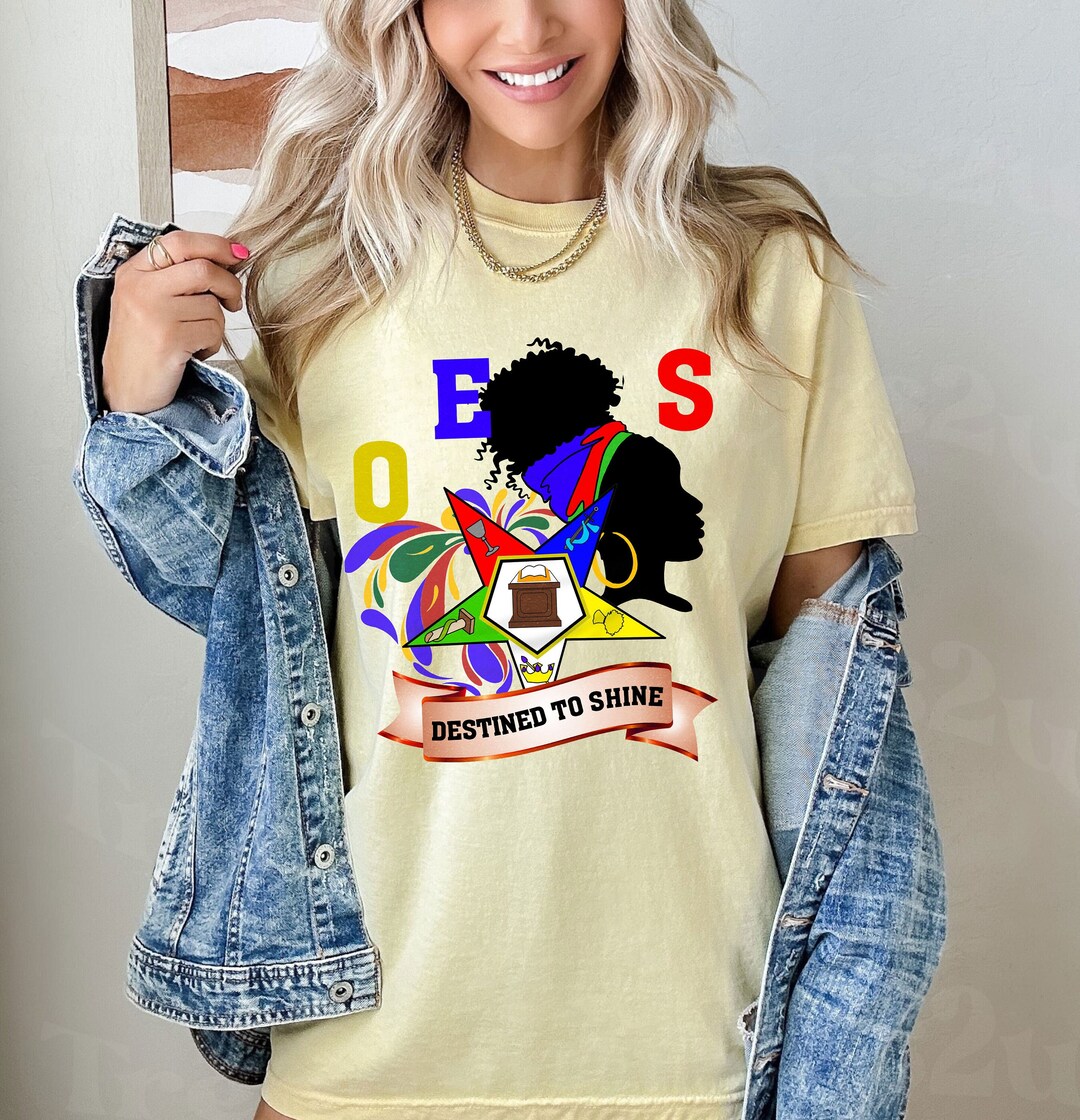 OES Sistarhood Shirt, Order Eastern Star Gift for Star Sistar, Destined ...