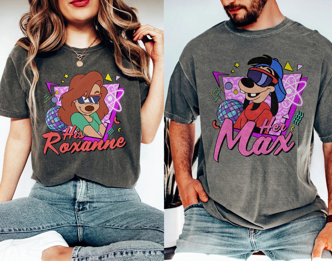 Retro 90s His Roxanne and Her Max Shirt, A Goofy Movie Shirt, Couple ...
