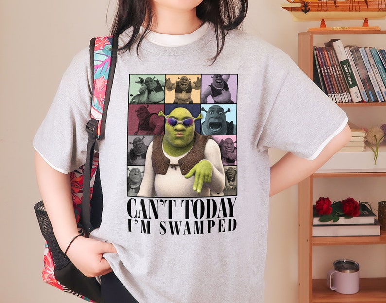 Shrek Meme Funny Shirt Can't Today I'm Swamped Eras Tour Shirt, Shrek ...