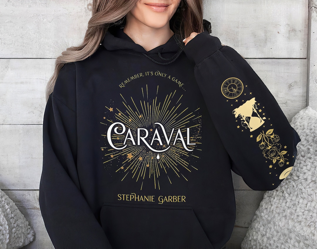 Caraval Hoodie Remember It's Only a Game Booktok Shirt, Stephanie ...