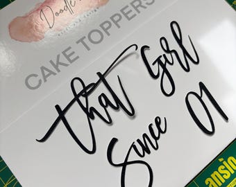 That Girl Since 99 Cake Topper Svg, Birthday Cake Charm, That Girl ...
