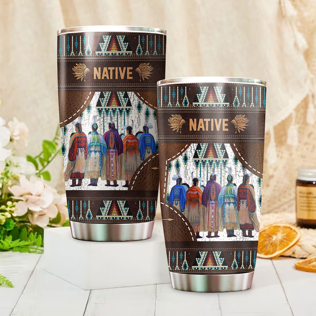 Native American Tumbler, Indigenous Women Tumbler, 20oz and 30oz ...