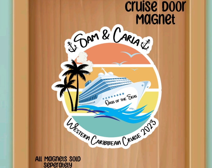 Cruise Magnet Door Decoration, Cruise Door Sign, Personalized, Cruise ...
