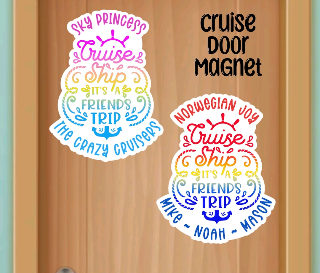 It's A Friend's Trip Cruise Door Magnet, Colorful Cruise Magnets ...