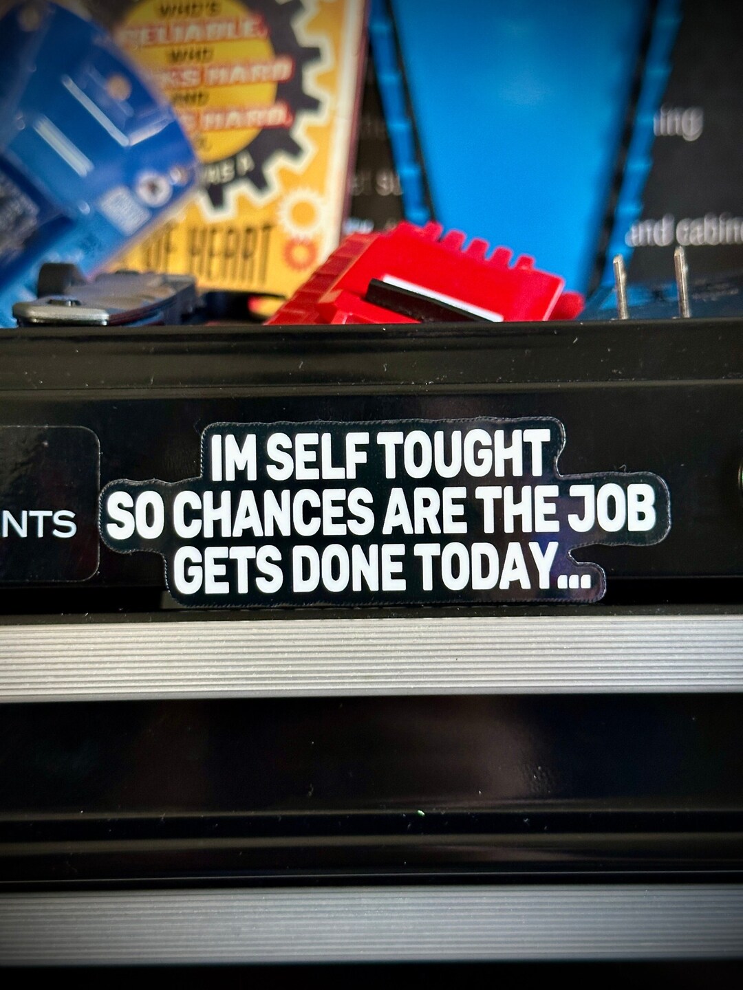 Work Stickers | Toolbox Stickers | I'm Self Taught - Etsy