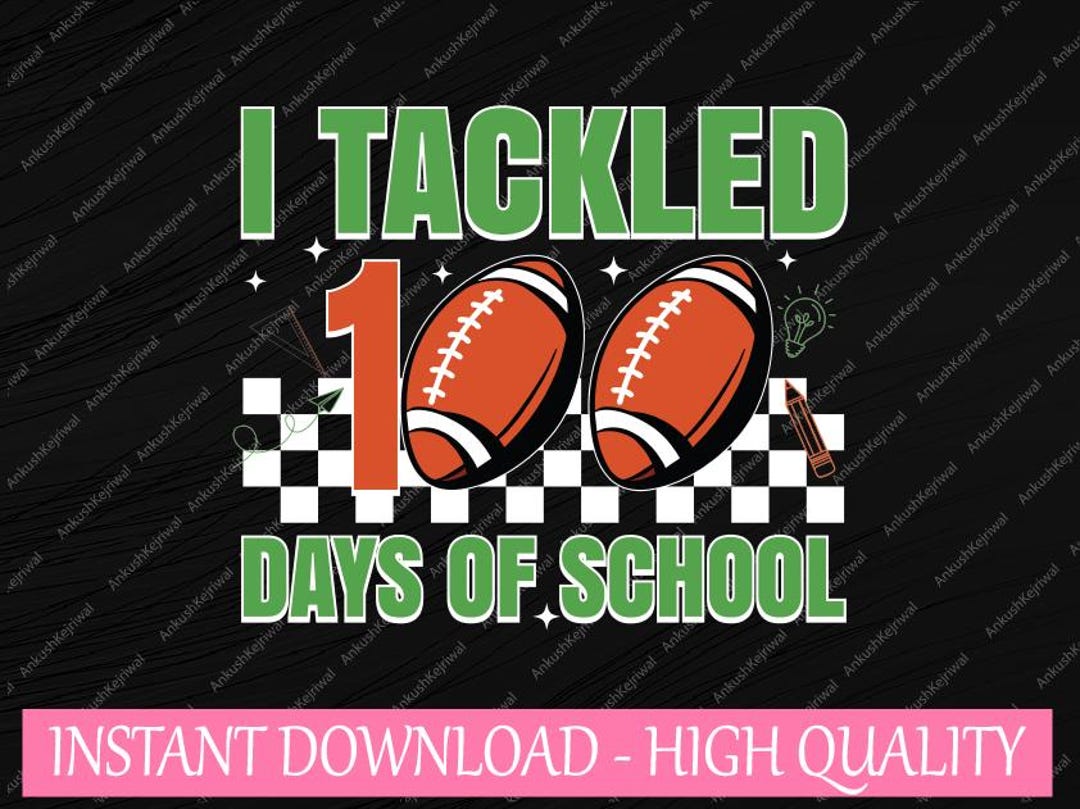 I Tackled 100 Days of School Svg, Football 100th Day Boys Svg, 100th ...