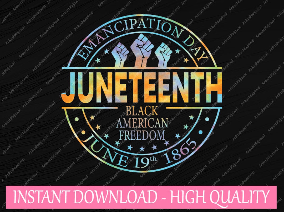 Juneteenth African American Freedom Black History June 19th 1865 Png ...