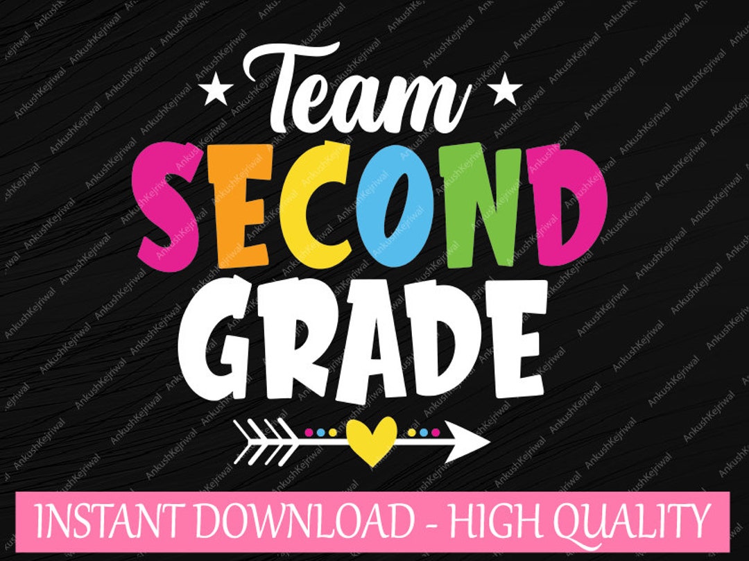 Team Second Grade Teachers Svg, 2nd Grade Back to School Svg, Back to ...