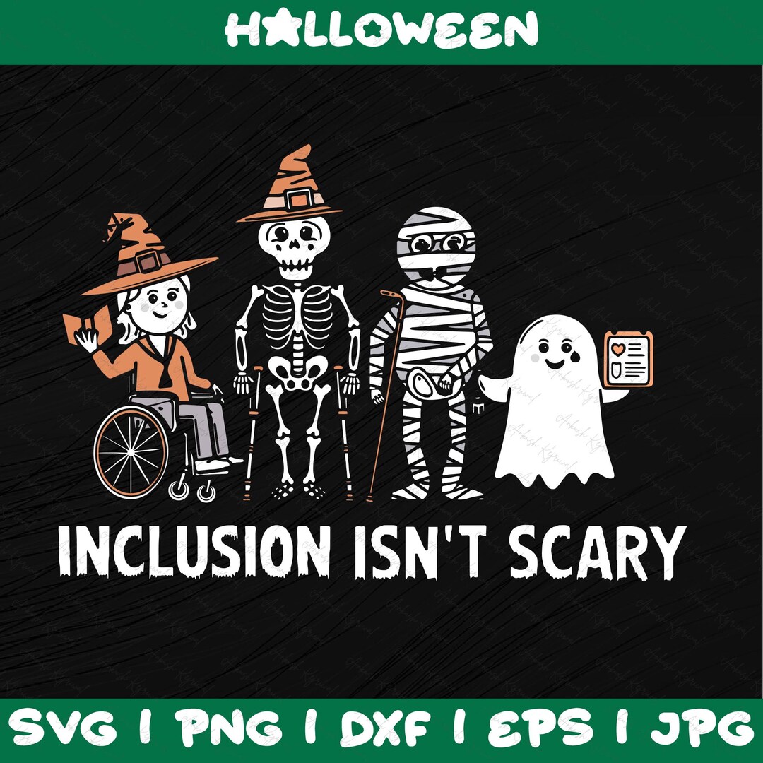 Inclusion Isn't Scary Svg Png, Special Education T-shirt Design, SLP ...