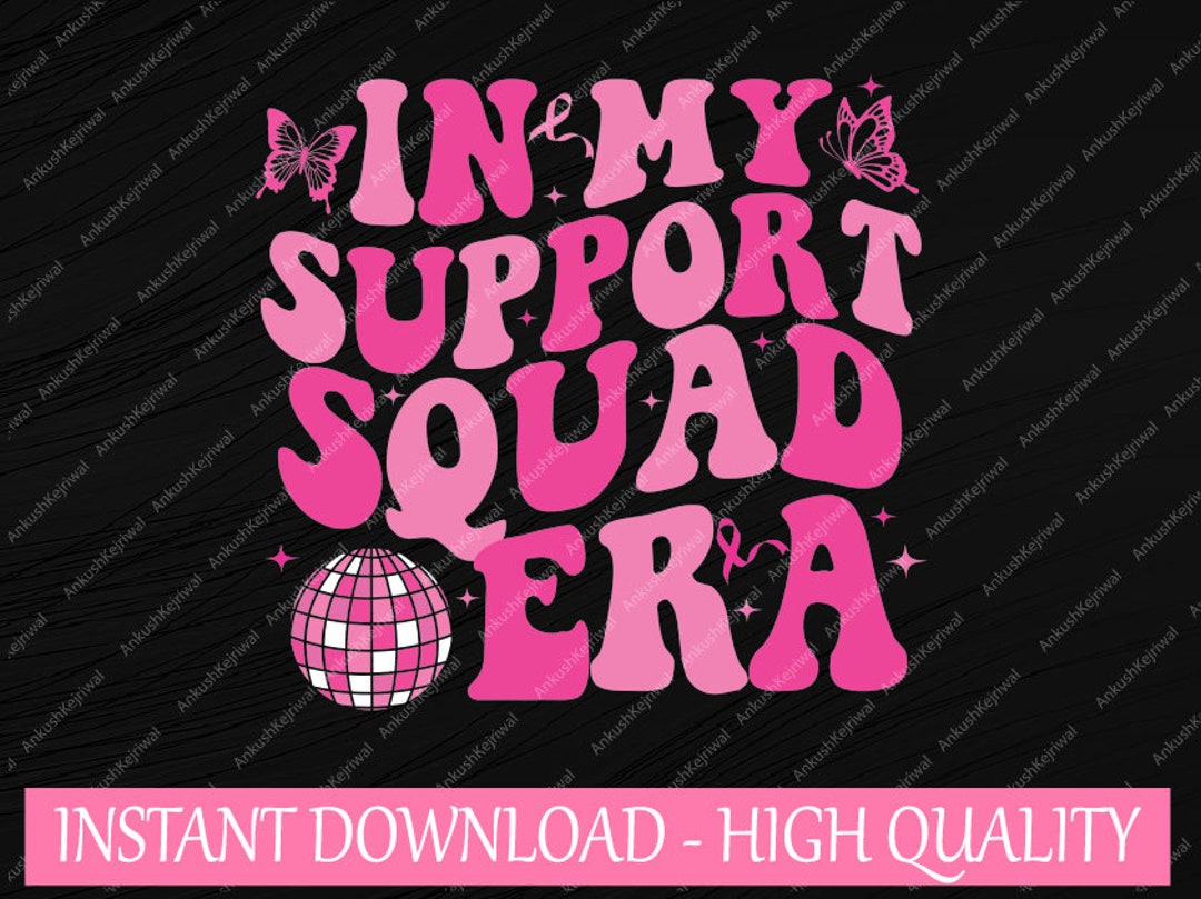 In My Support Squad Era Svg, Groovy Breast Cancer Awareness Svg, Breast ...
