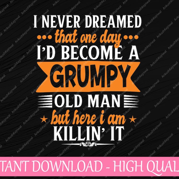 Grumpy Old Man Svg - Etsy