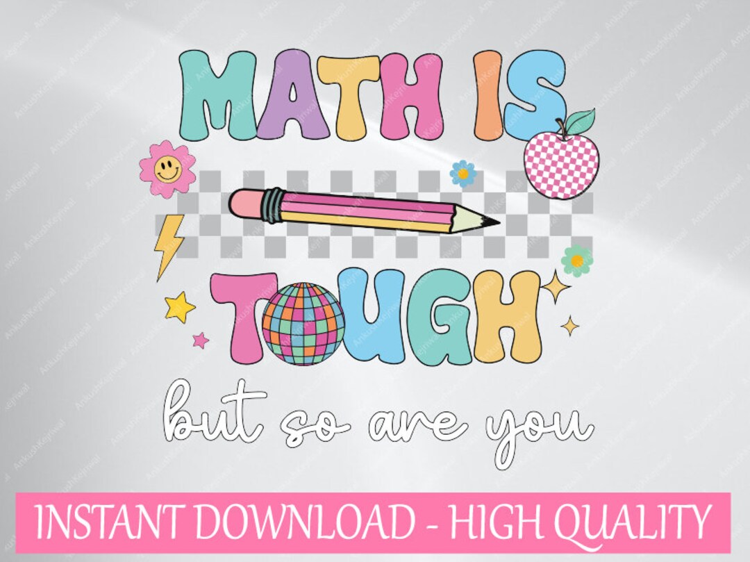 Retro Math Teacher Svg, Math is Tough but so Are You Svg, Math Teacher ...