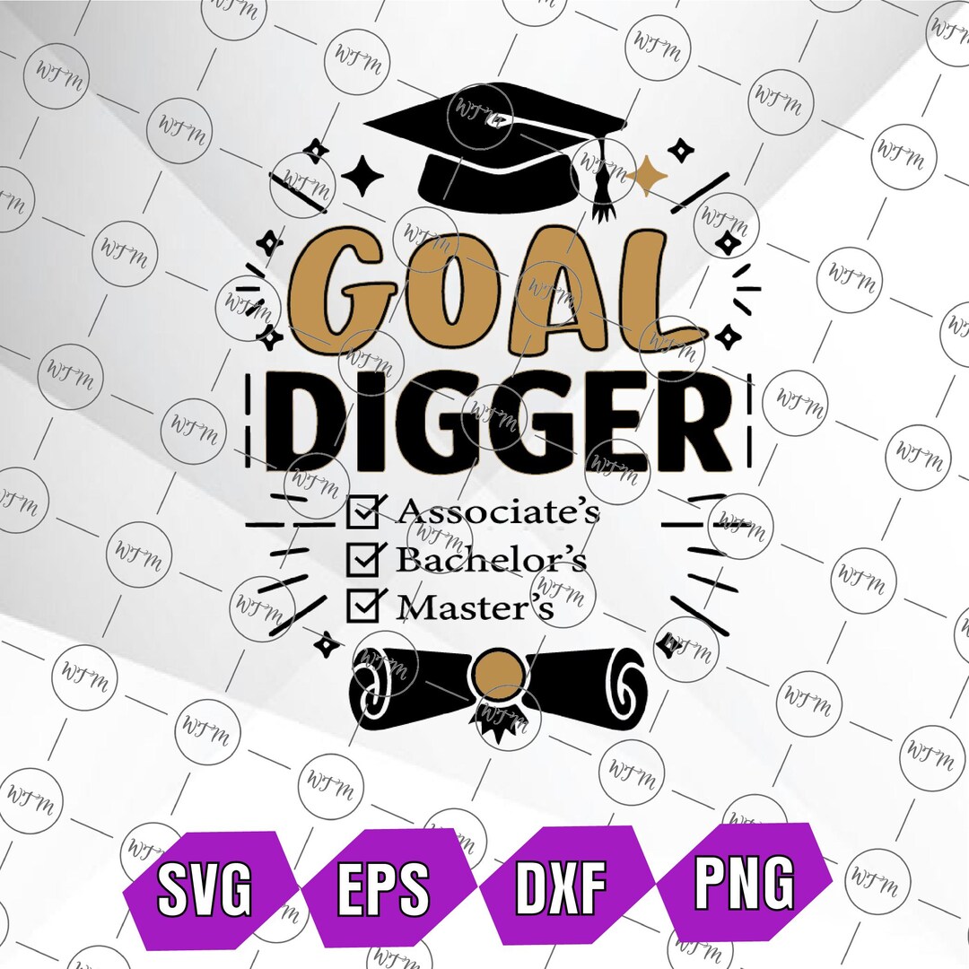 Goal Digger Graduation Svg, Checklist Design Svg, Instant Download - Etsy