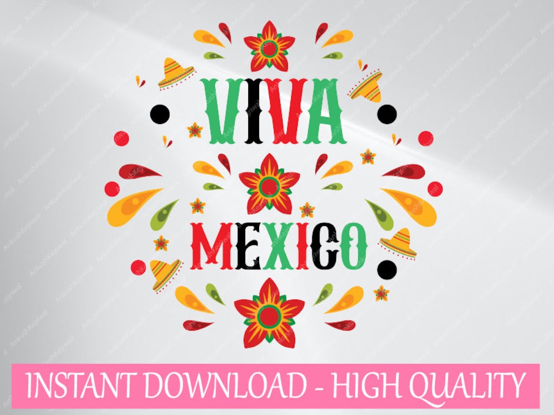 Viva Mexico Flag Mexican Independence Day Svg Mexican Flag - Etsy
