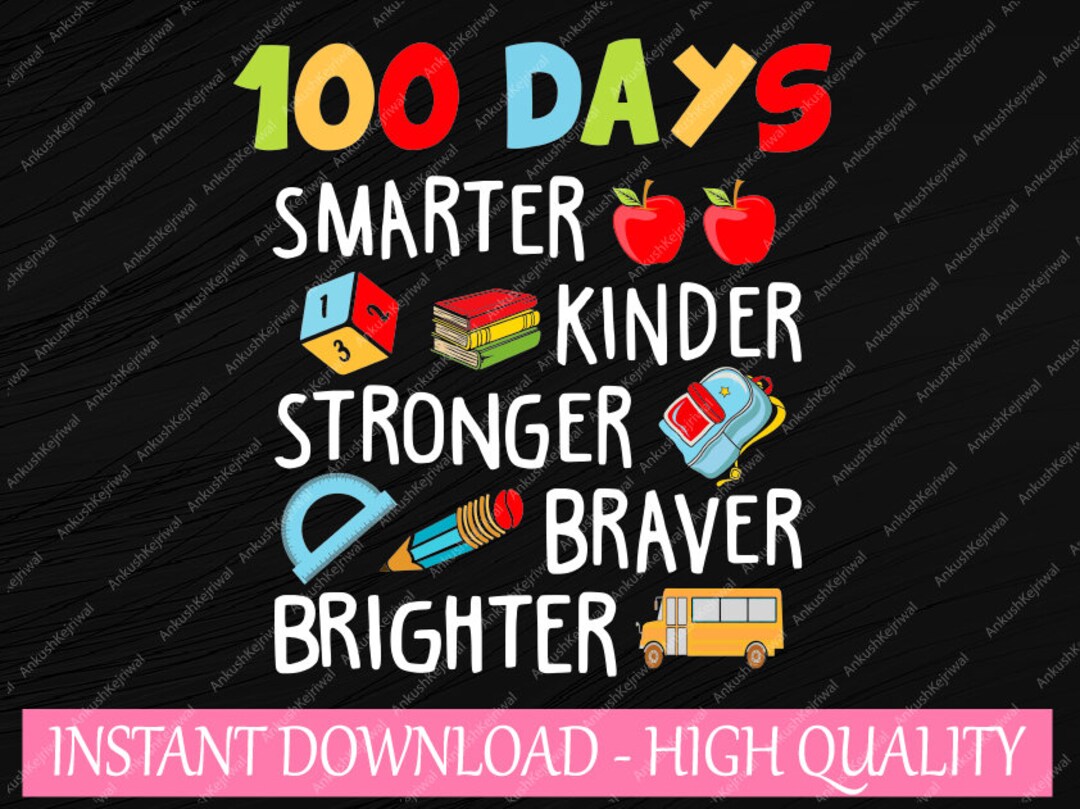 Smarter Kinder Stronger Brighter Svg, 100 Days of School Teacher Svg ...