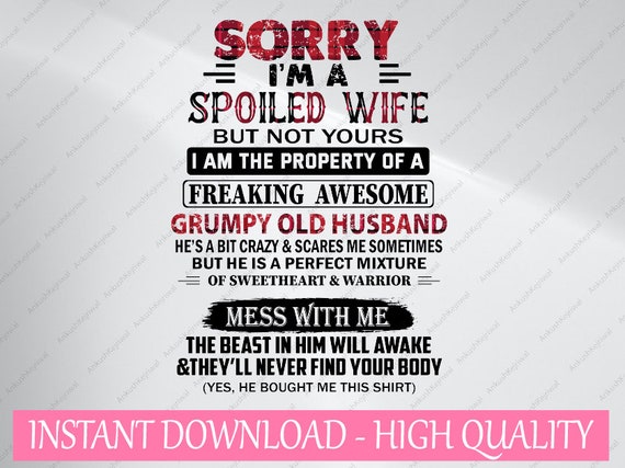 Spoiled Wife Quotes