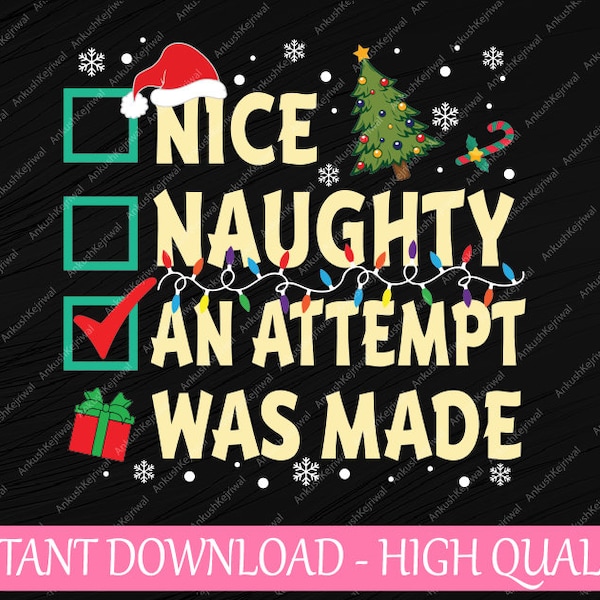Nice Naughty and Attempt Was Made Svg - Etsy