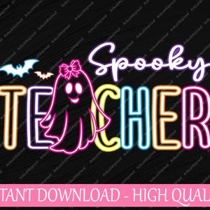 Spooky Teacher Png, Halloween Neon Png, Cute Ghost Png, Coquette ...