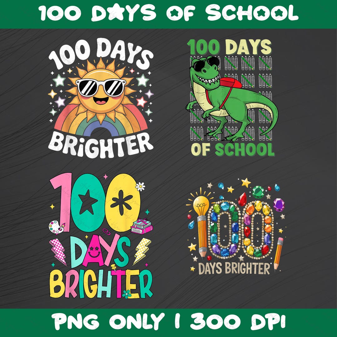 100 Days Brighter School Bundle PNG, Happy 100th Day TEACHER Gift, Cute ...