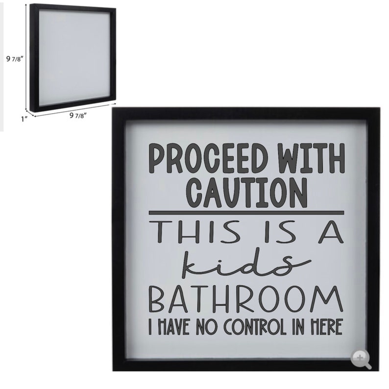 Proceed With Caution This is A Kids Bathroom Sign, Funny Bathroom Sign ...