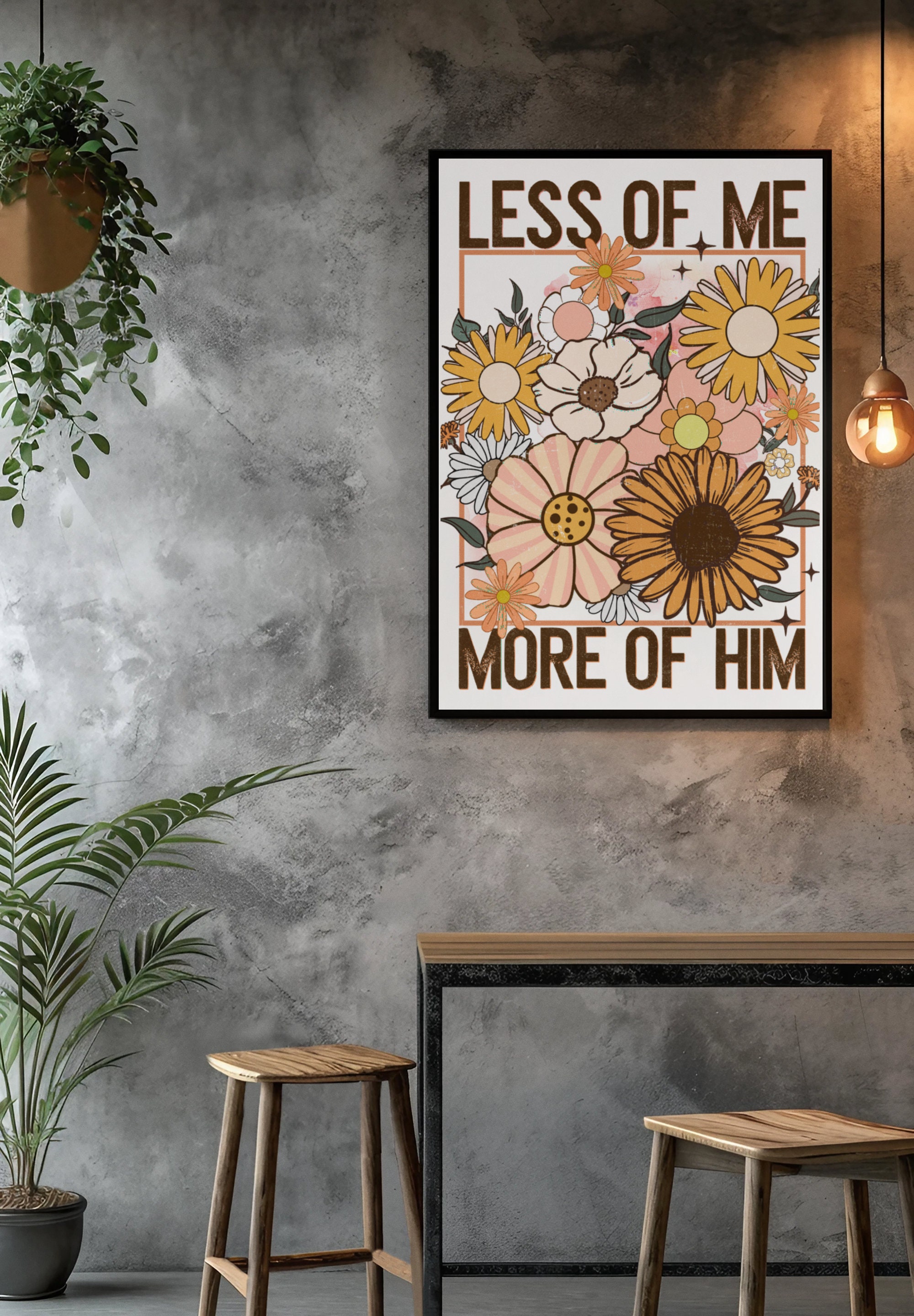 Christian Wall Art, Inspirational Christian Poster, Less of Me More of ...