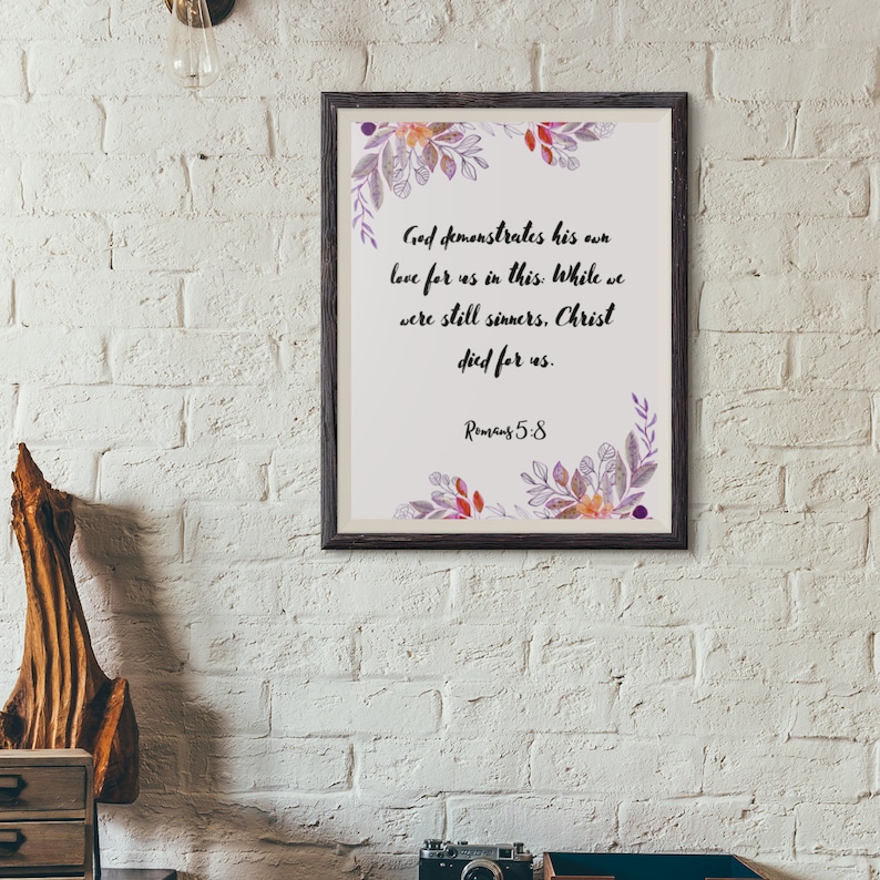 Romans 5:8 Bible Verse Wall Art Printable Christian Wall Art - Etsy
