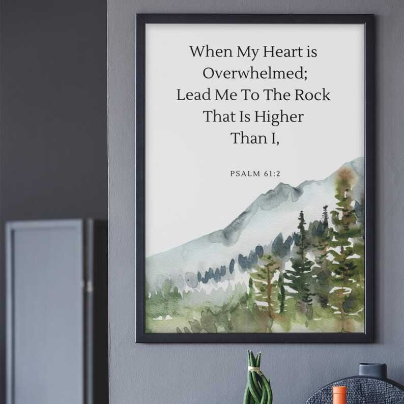 Psalm 61:2 Christian Printable Wall Art, Take Me to the Rock That is ...