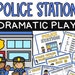 Police Station Dramatic Play Center / Pretend Play / Elementary School ...