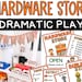 Hardware Store Dramatic Play Center / Pretend Play / Elementary School ...