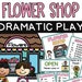 Flower Shop Dramatic Play Center / Pretend Play / Elementary - Etsy