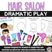Hair Salon Dramatic Play Center / Pretend Play / Elementary School ...
