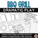 BBQ Dramatic Play Center / Barbecue Grill/ Pretend Play / Elementary ...