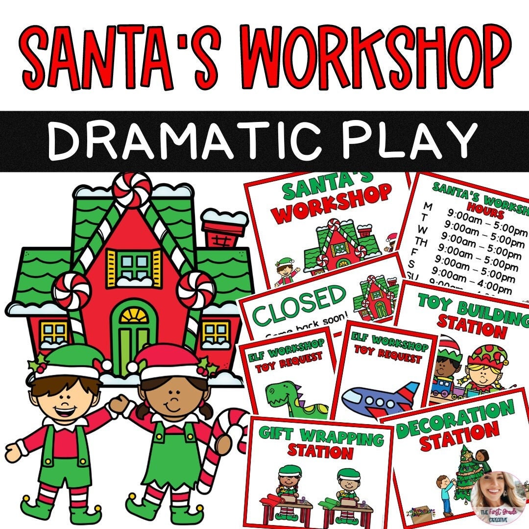 Santas Workshop Dramatic Play Center / Pretend Play / Elementary School ...
