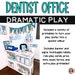 Dentist Office Dramatic Play Center / Pretend Play / Elementary School ...