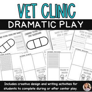 Vet Clinic Dramatic Play Center / Pretend Play / Elementary School ...