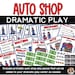 Auto Shop Dramatic Play Center / Pretend Play / Elementary School ...