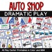 Auto Shop Dramatic Play Center / Pretend Play / Elementary School ...