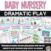 Baby Nursery Dramatic Play Center / Pretend Play / Elementary School ...