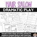 Hair Salon Dramatic Play Center / Pretend Play / Elementary School ...