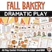 Fall Bakery Dramatic Play Center / Pretend Play / Elementary School ...