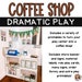 Coffee Shop Dramatic Play Center / Pretend Play / Elementary School ...